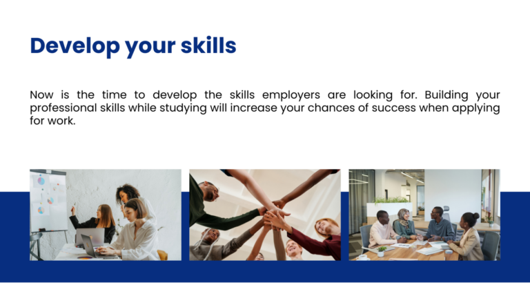 Developing your skills | Current Students